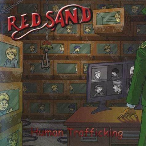 Red Sand "Human Trafficking" CD – The Band Wagon USA