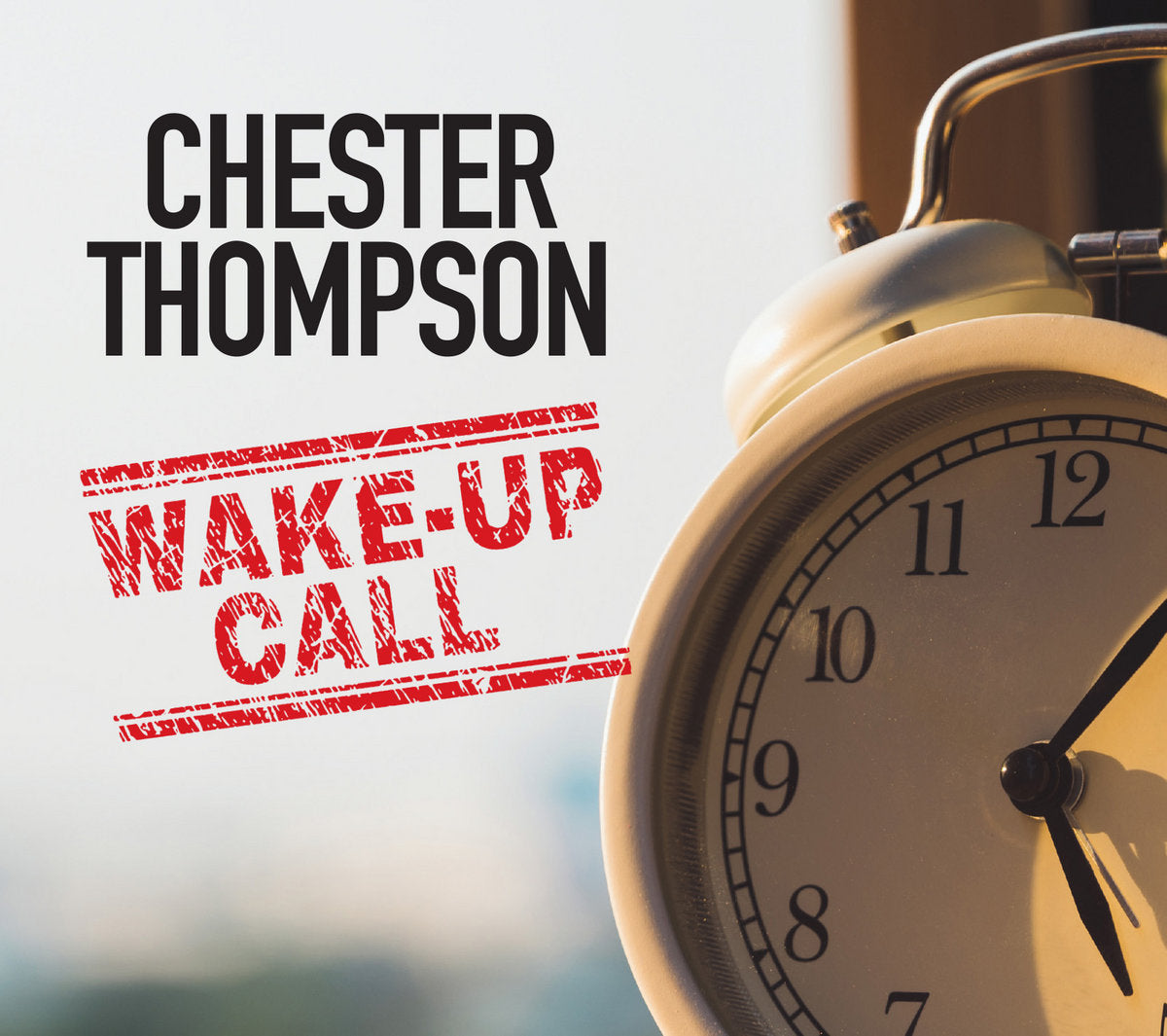 Chester Thompson "Wake-Up Call" CD – The Band Wagon USA